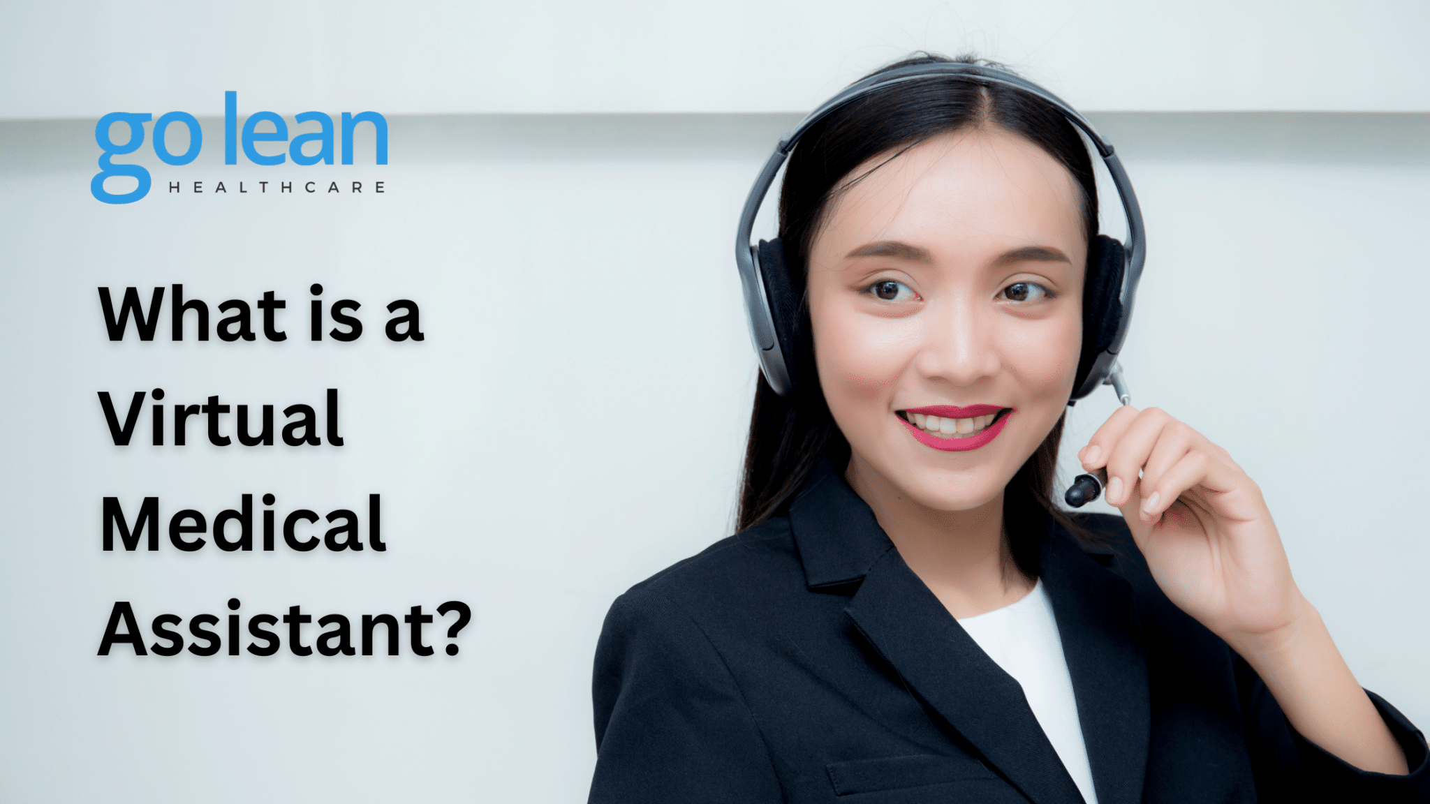 What is a Virtual Medical Assistant? Roles and Benefits Explained ...